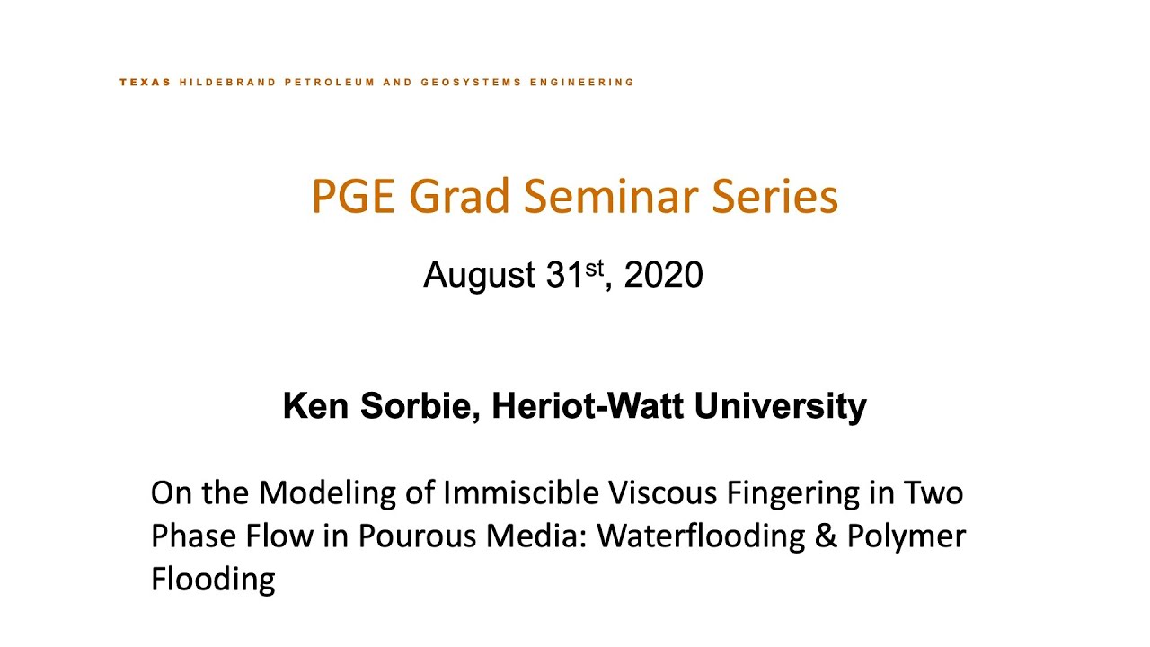 Grad Seminar Speaker-August 31st, 2020-Ken Sorbie - YouTube