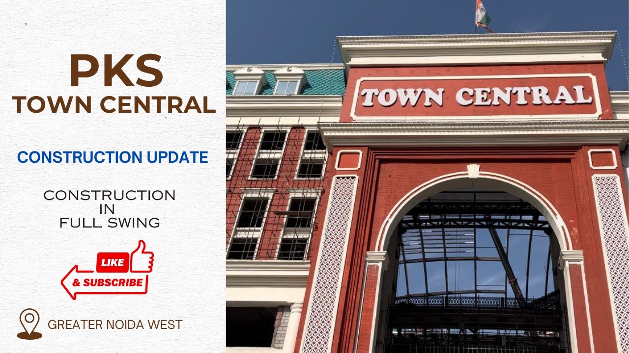 Pks Town Central - Commercial project in Noida Ext | Construction ...
