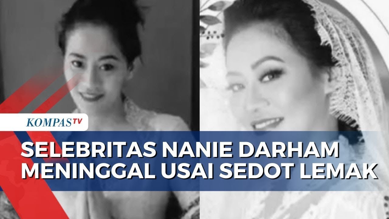 Pemain Film Nanie Darham Meninggal Dunia Usai Operasi Sedot Lemak - YouTube