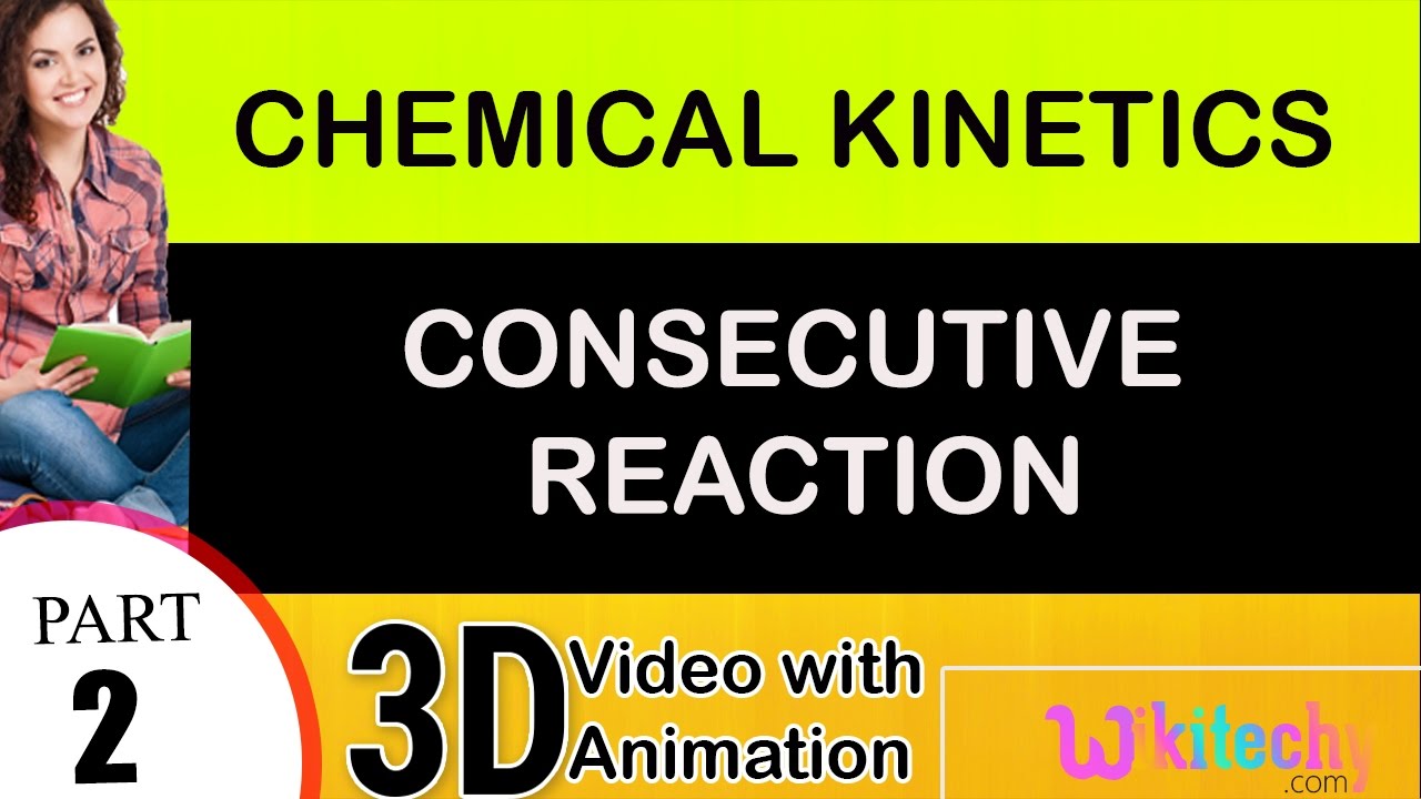consecutive reactions chemical kinetics 2 class 12 chemistry subject ...