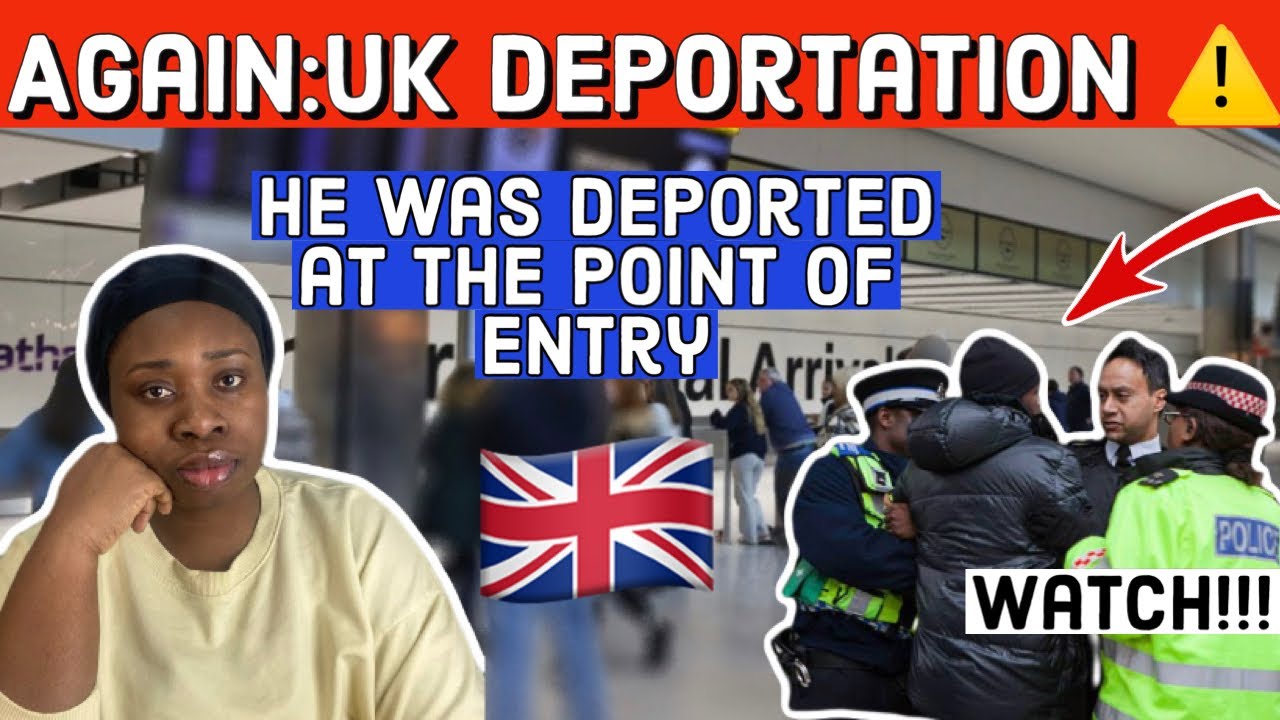 UNBELIEVABLE UK DEPORTATION 🚨: AVOID DEPORTATION :A NIGERIAN MAN WAS ...