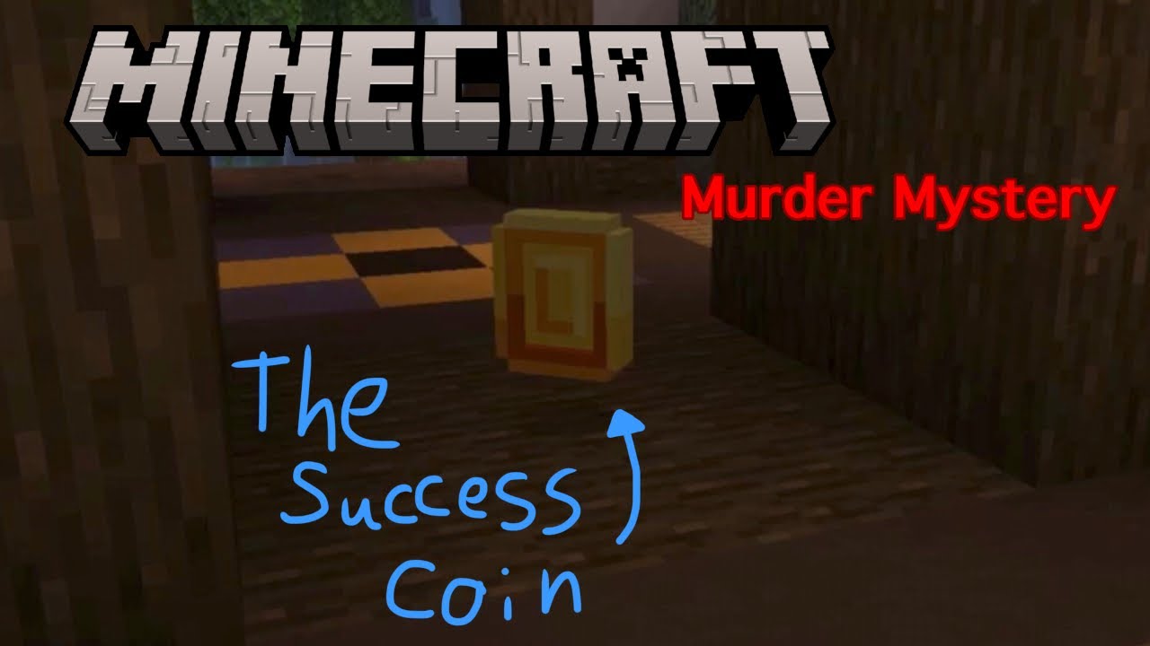 Minecraft Murder Mystery: Coin Of Success - YouTube