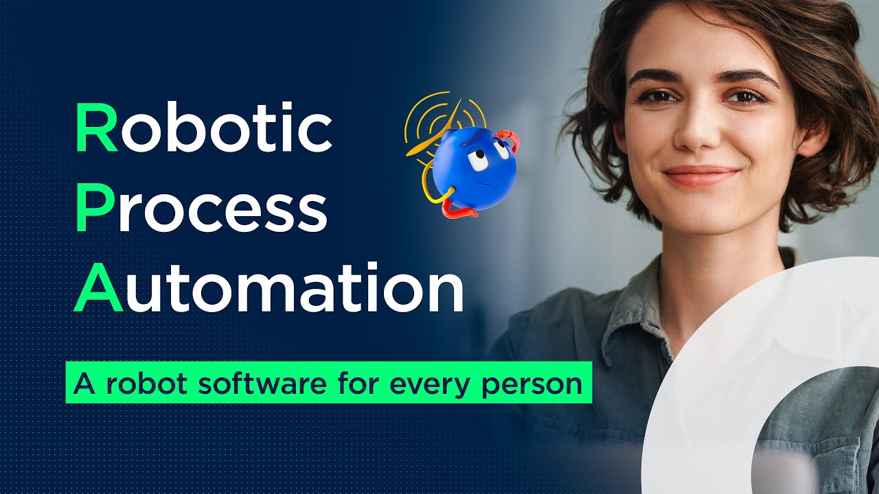 Robotic Process Automation | A robot software for every person - YouTube