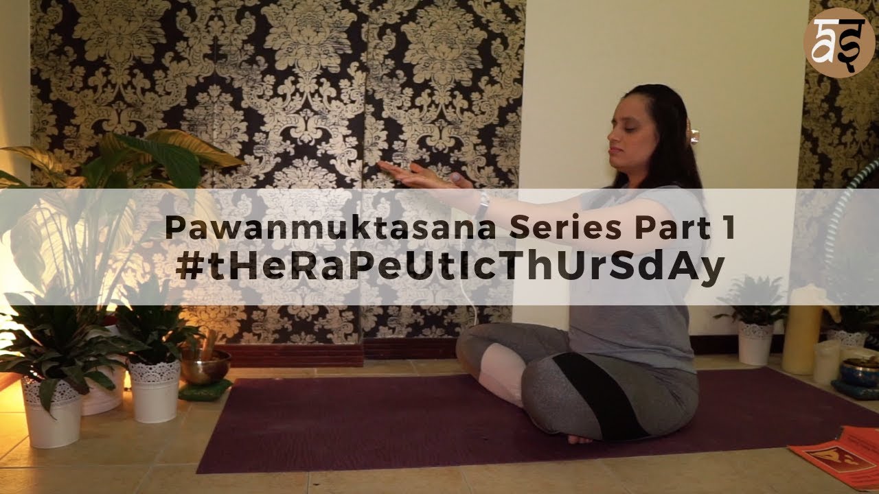 Pawanmukta Asana Series 1 - YouTube