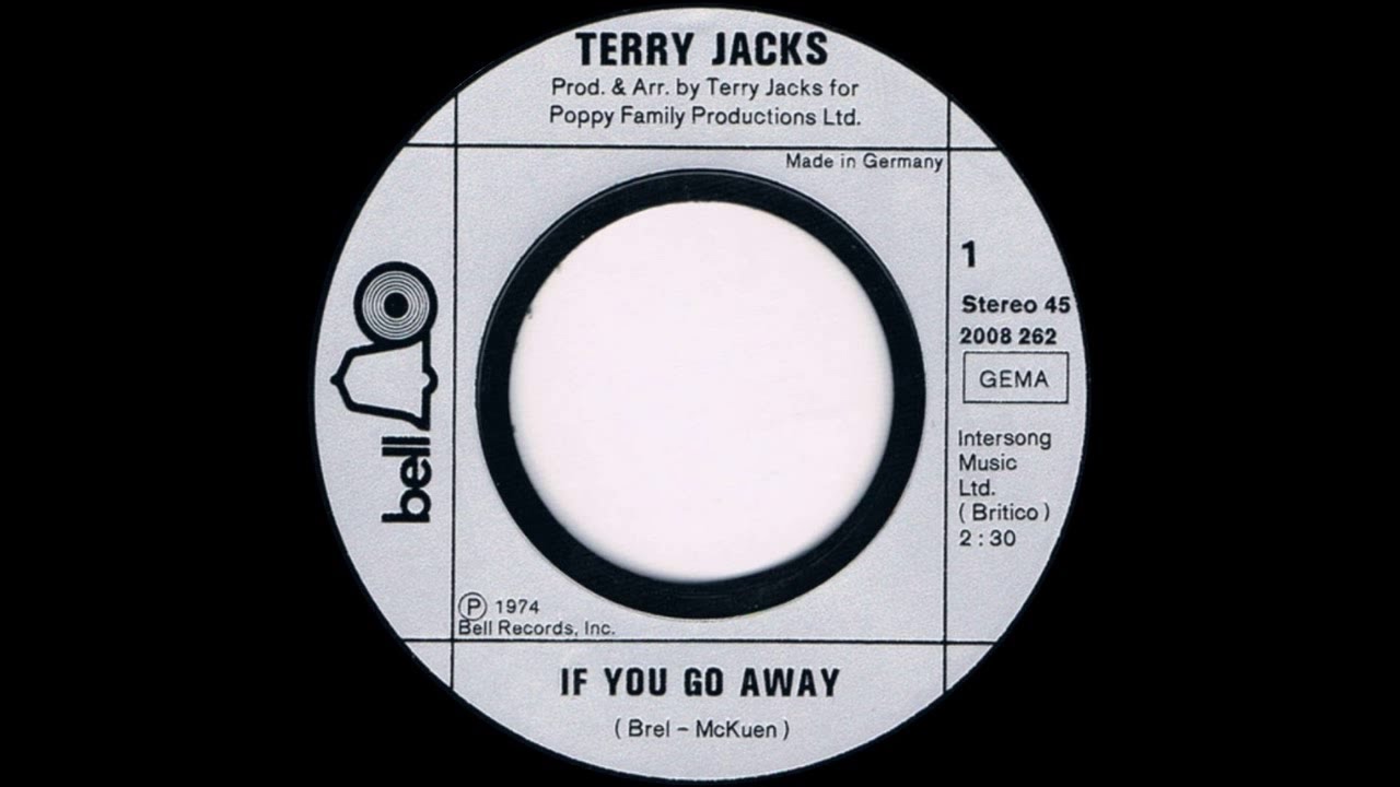 Terry Jacks - If You Go Away (1974) - YouTube