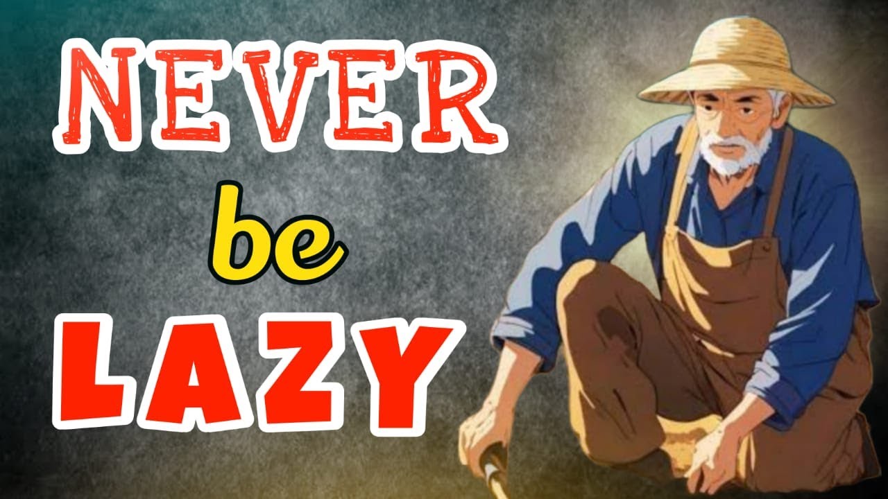 You Will Never Be Lazy After Watching This Video | Story on Laziness ...