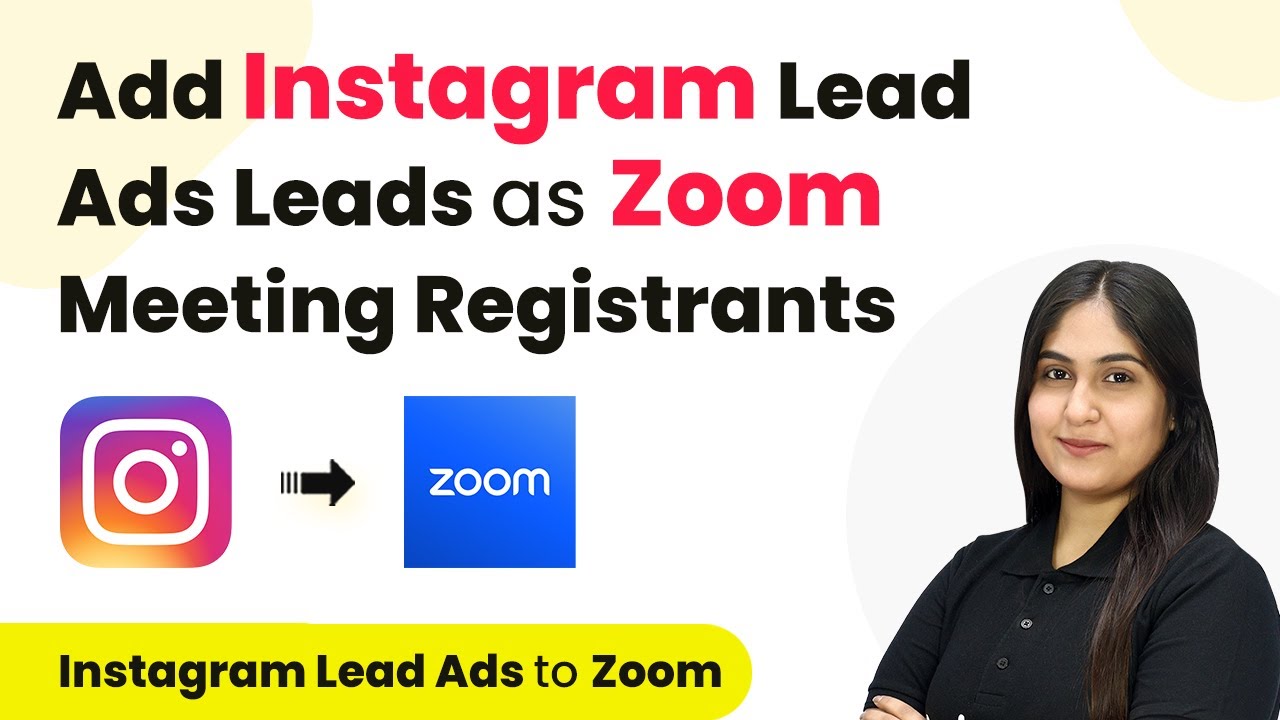 How to Add Instagram Lead Ads Leads as Zoom Meeting Registrants ...