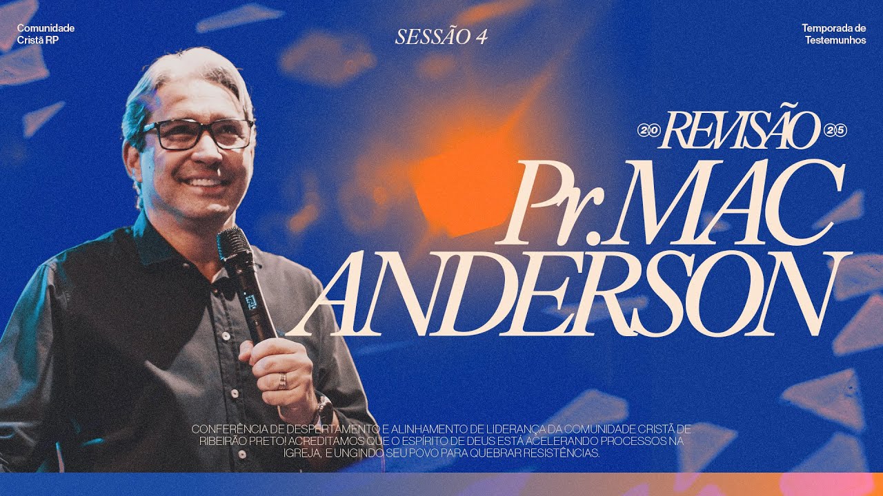 Pr. Mac Anderson // Sessão 4 // REVISÃO25 - YouTube