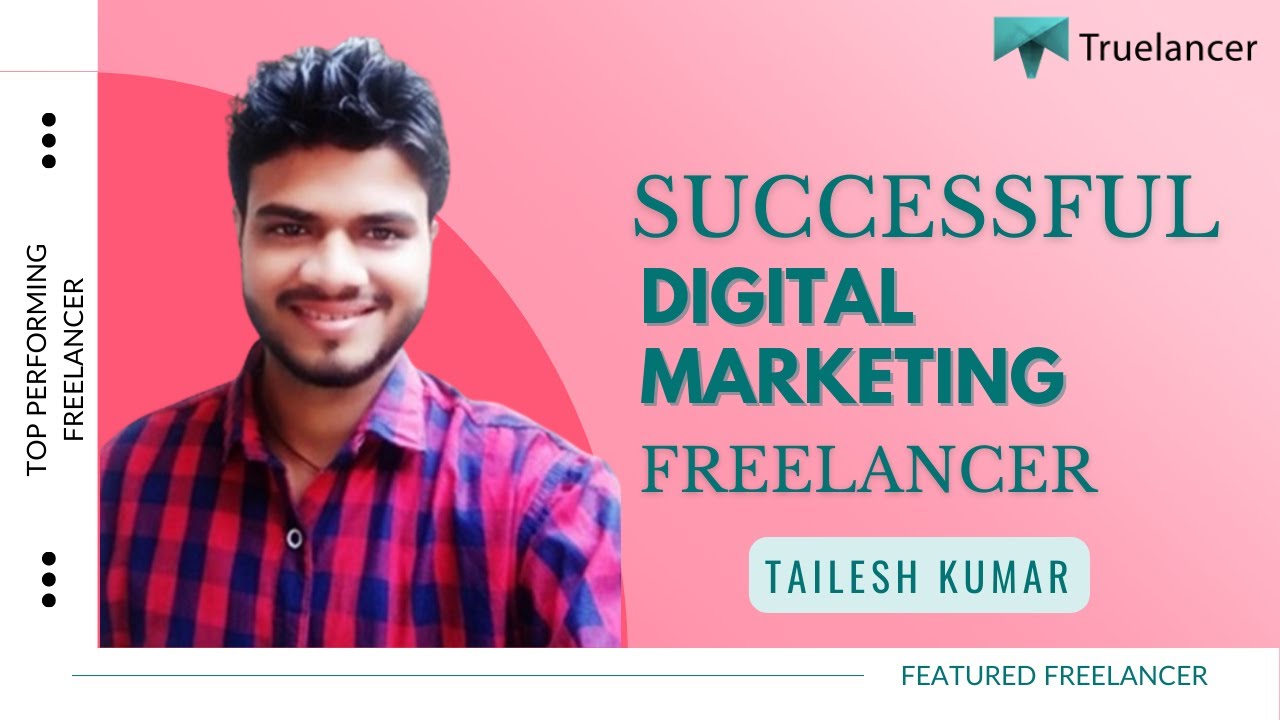 Earned $10,000 on Truelancer as a Freelance Digital Marketer - YouTube