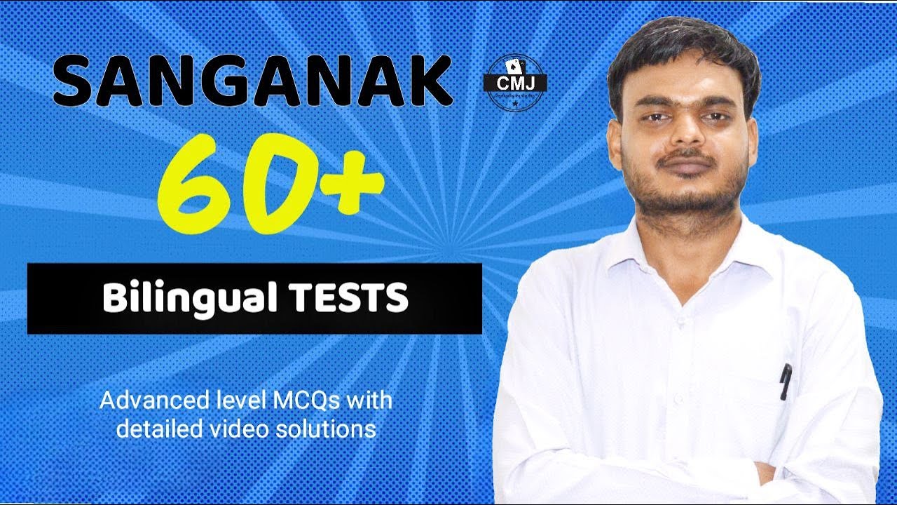 Sanganak 60+ Bilingual Tests | All Details about Sanganak Test Series ...