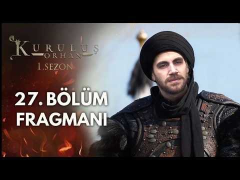 Kuruluş Orhan 27. Bölüm Fragmanı | Yeni Sezon TRT’ye Geliyor mi? | Eski Orhan gelecek mi? | Analiz