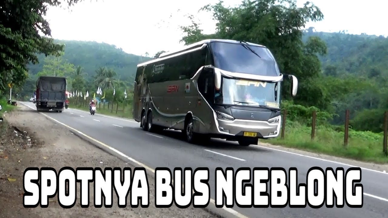 Street Hunting Bus Di Jalur Lurus Spotnya Bus Ngeblong - YouTube