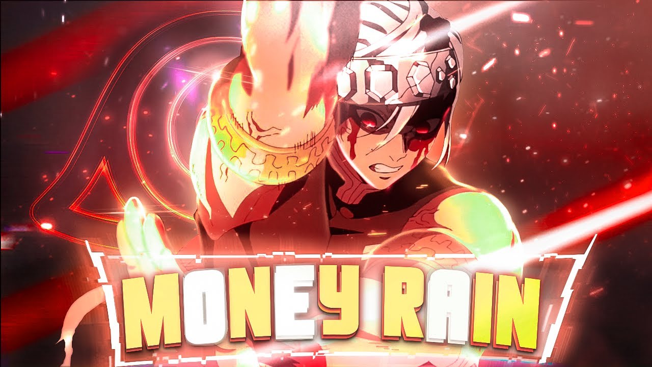 MONEY RAIN - DEMON SLAYER [AMV/EDIT] - YouTube