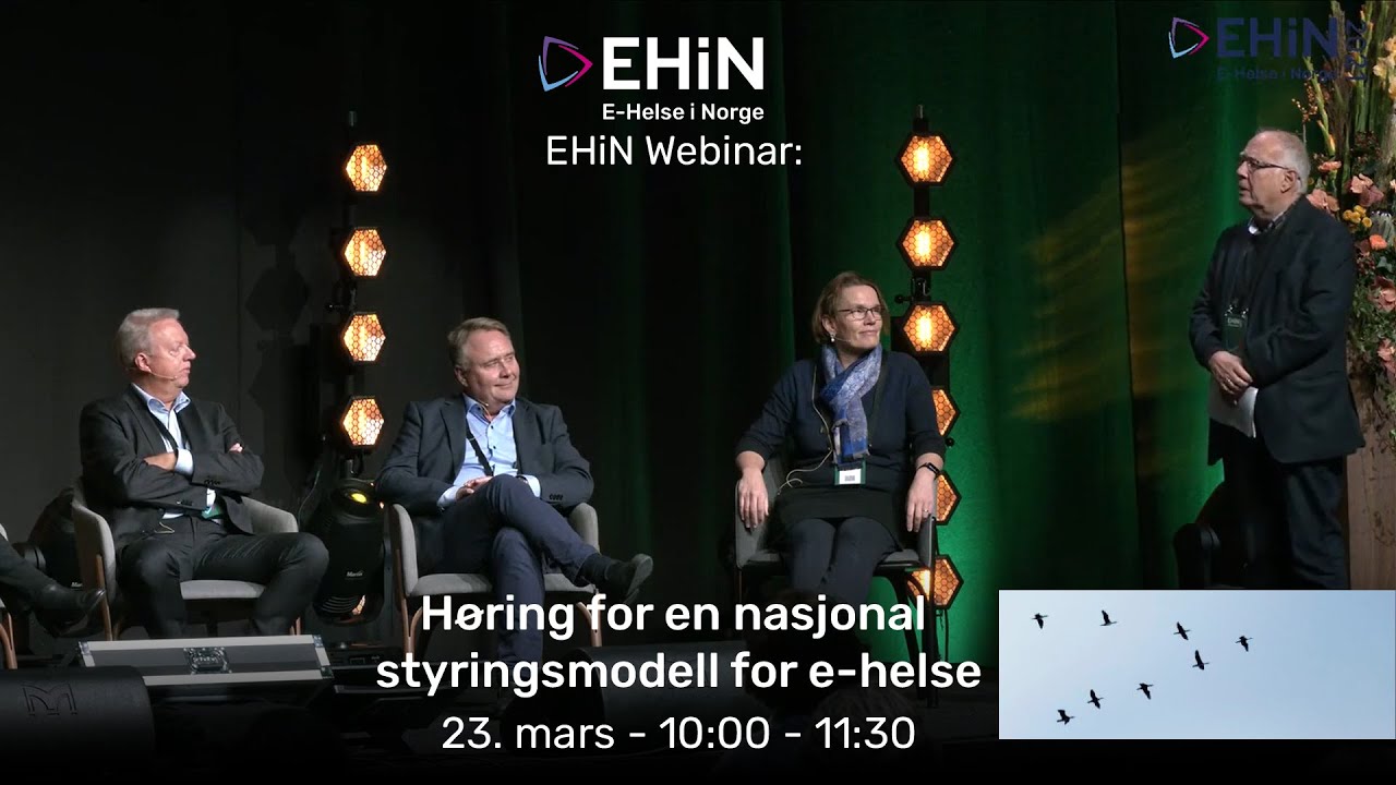EHiN Webinar: Høring for en nasjonal styringsmodell for e-helse - YouTube