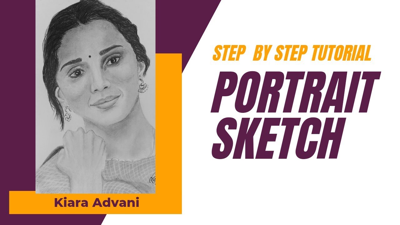 How To Easily Draw Pencil Sketch Kiara Advani Step By Step Tutorial Portrait Drawing
