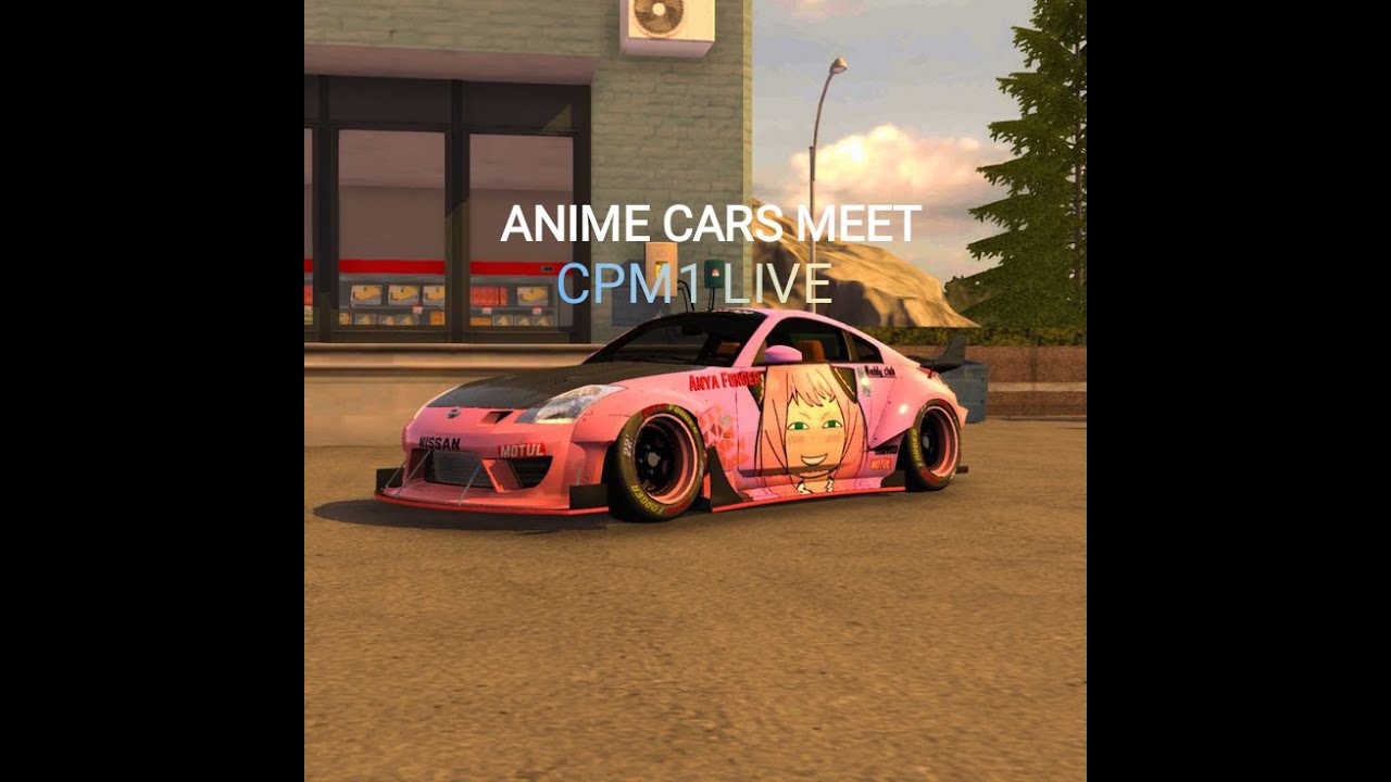 Cpm1 Live: Anime Cars Meet|Gameplay Car Parking - YouTube