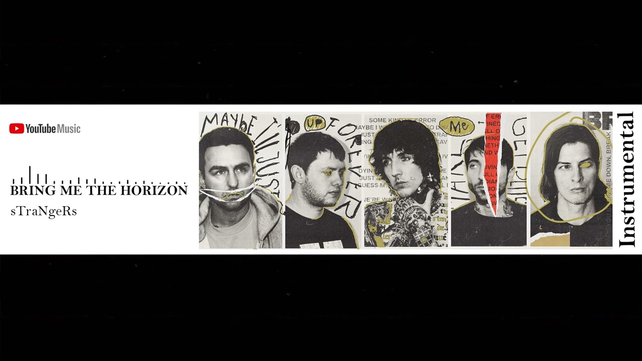 Bring Me The Horizon - sTraNgeRs (Instrumental / Studio Quality) - YouTube