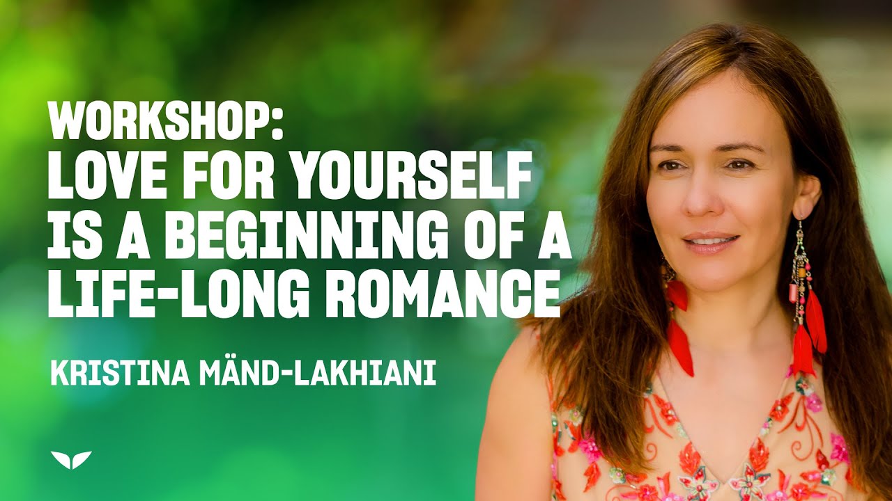 🔴 LIVE Workshop: Love for yourself is a beginning of a life-long ...