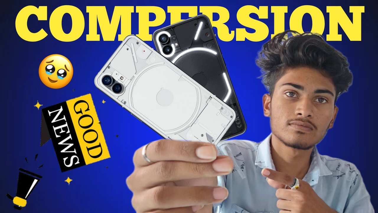 Nothing phone 1 vs nothing phone 2 compersion video || #viral #trending ...
