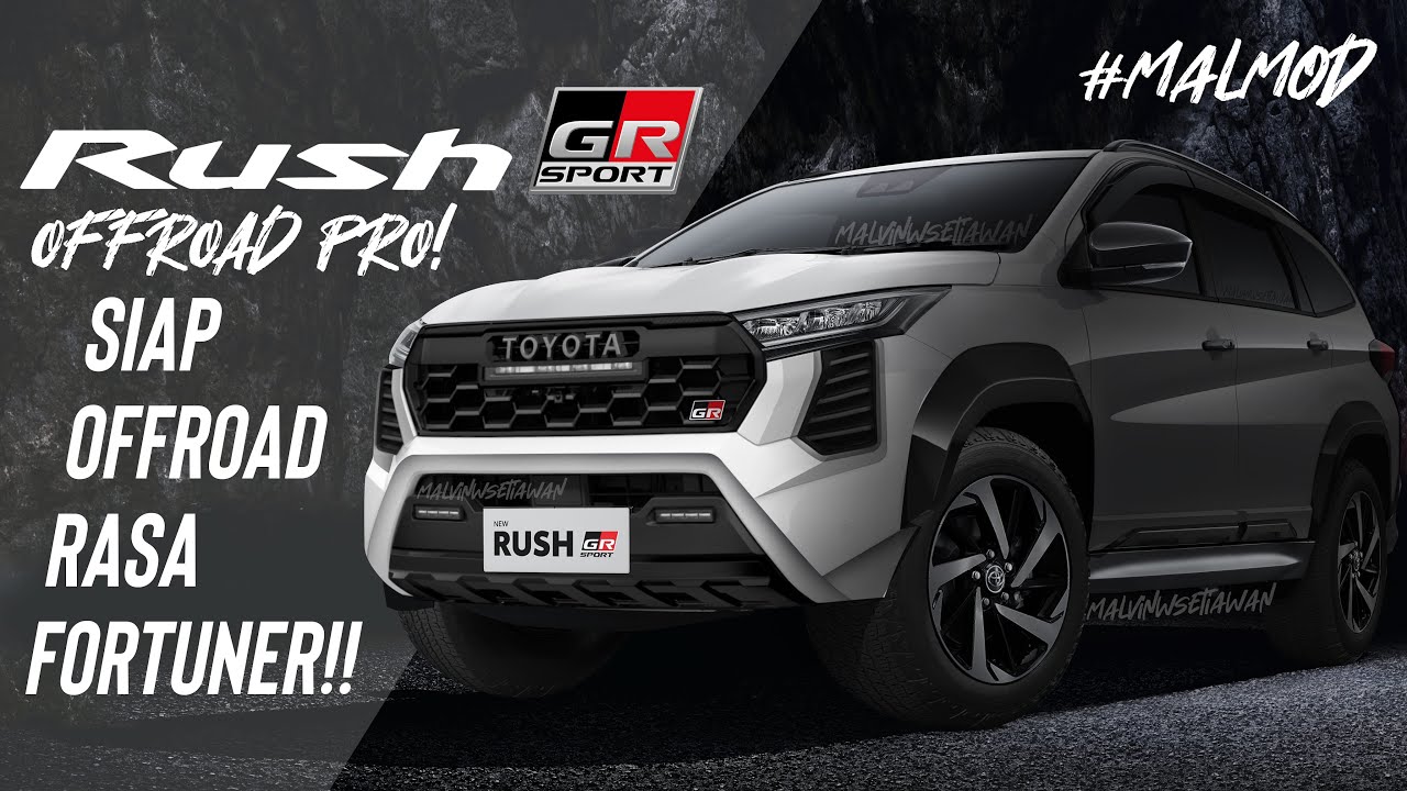 RUSH 2024 OFFROAD LOOK?! | SIAP MAIN OFFROAD RINGAN! | Virtual Render #MALMOD #ToyotaRush - YouTube