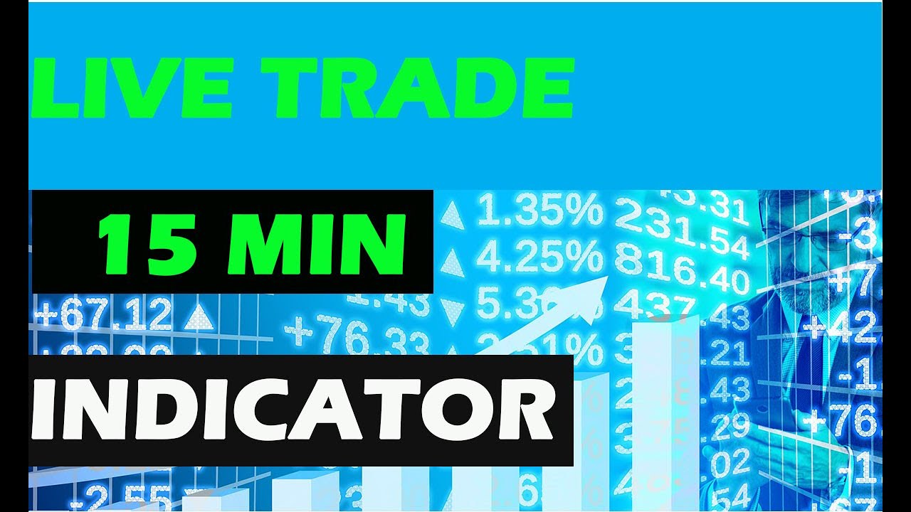 Forex Trading Signals Indicator Live trade 15 Min Chart - YouTube