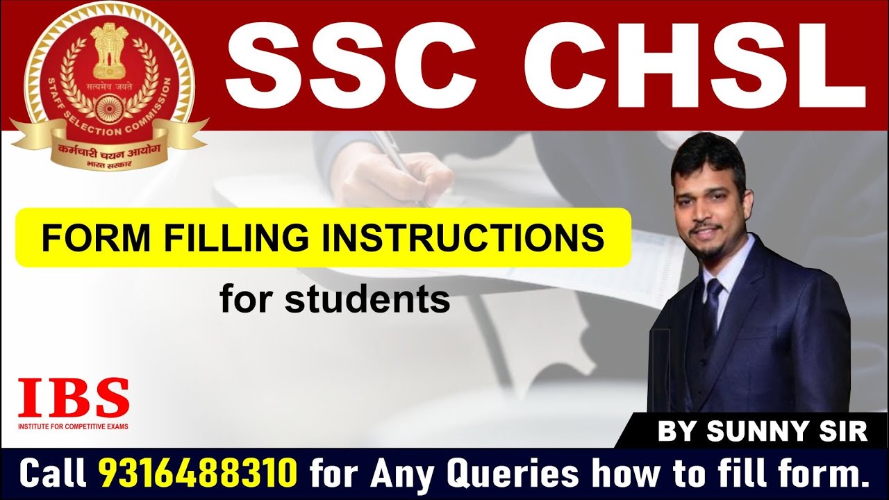 SSC-CHSL FORM FILLING INSTRUCTIONS for students. Call 9316488310 for ...