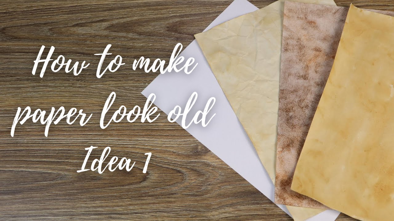 How To Make Paper Look Old Vintage Using Coffee Idea 1 YouTube how-to-make-paper-look-old-vintage-using-coffee-idea-1-youtube