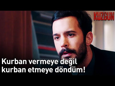 Kurban Vermeye Değil Kurban Etmeye Döndüm | Kuzgun