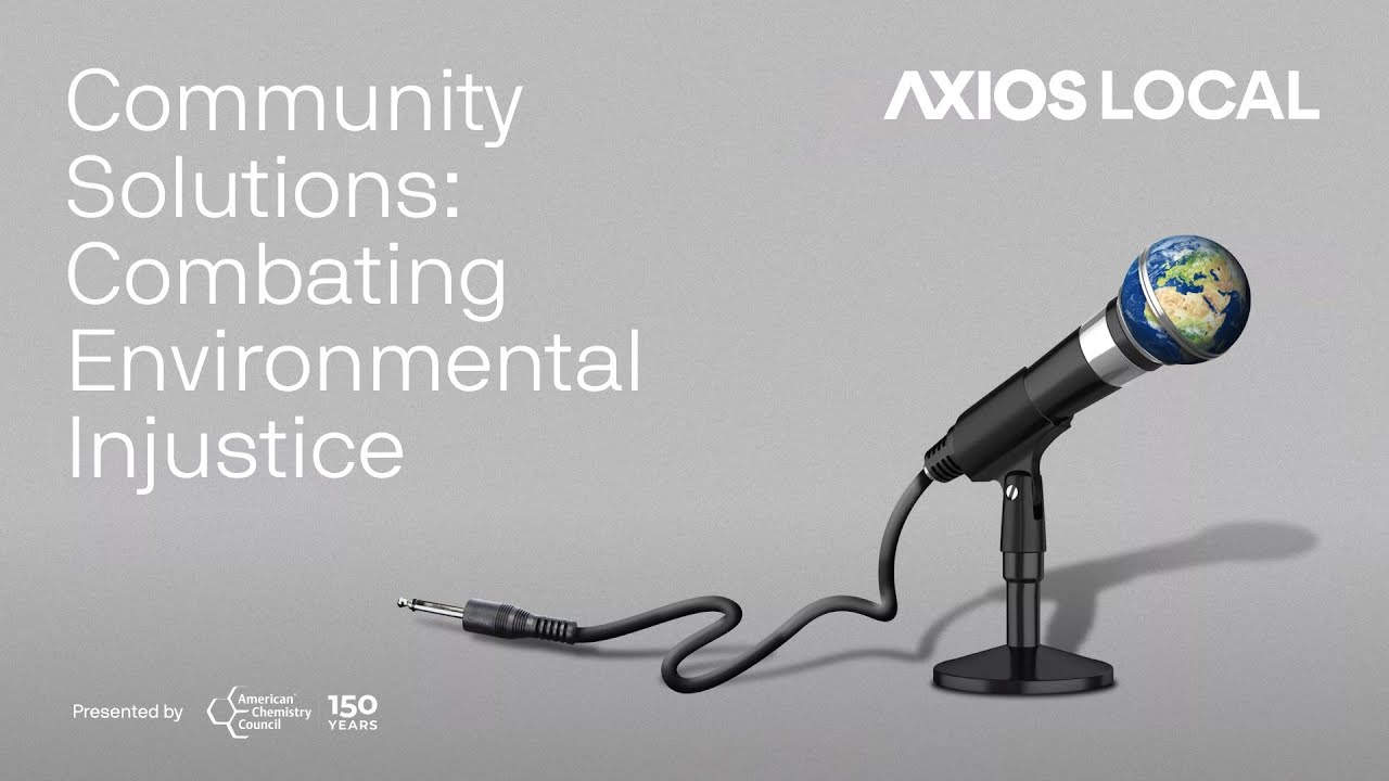 Community Solutions: Combating Environmental Injustice - YouTube