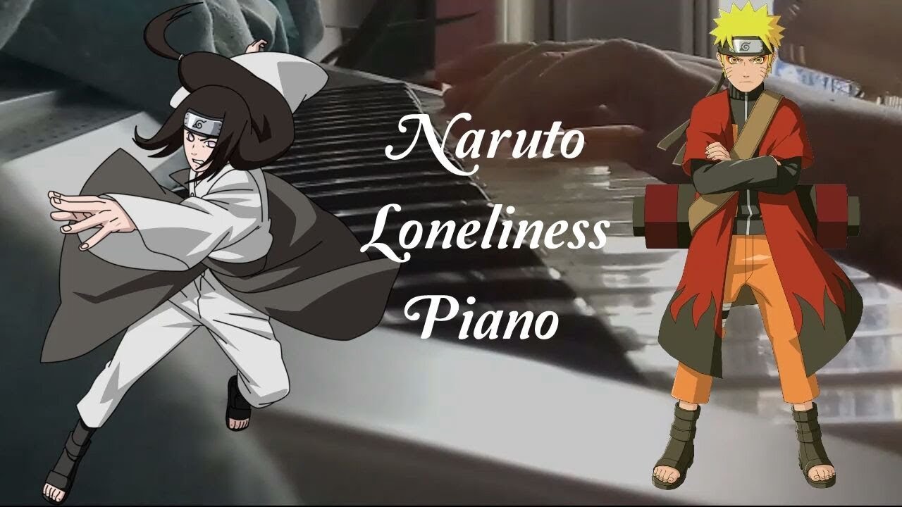 Naruto Loneliness piano - YouTube
