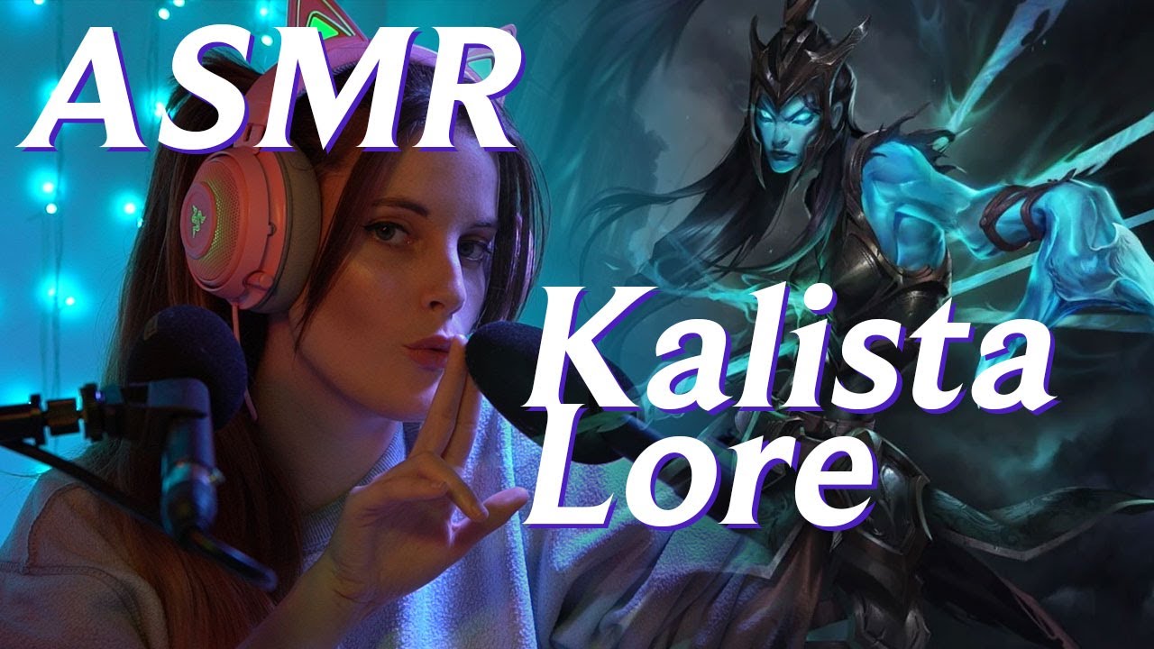 Whispers of Kalista: ASMR Lore Storytime 🌙💀 Unwind with Gentle Whispers ...