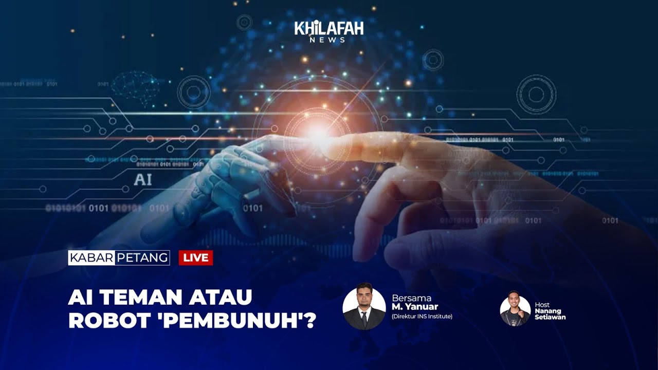 AI TEMAN ATAU ROBOT 'PEMBUNUH'? - YouTube