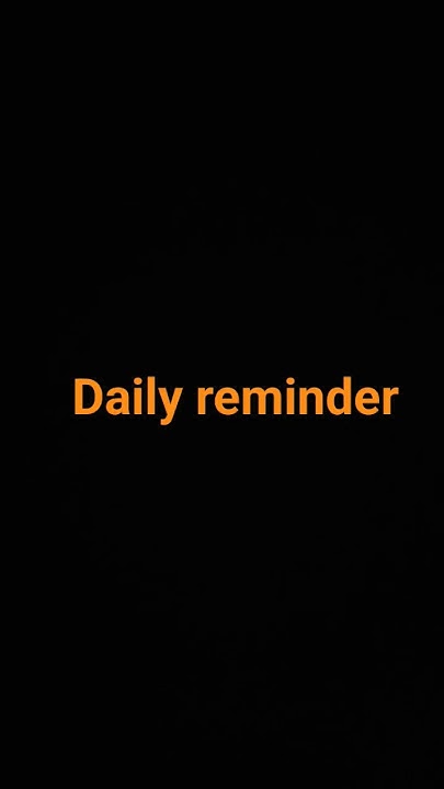 Daily reminder - YouTube
