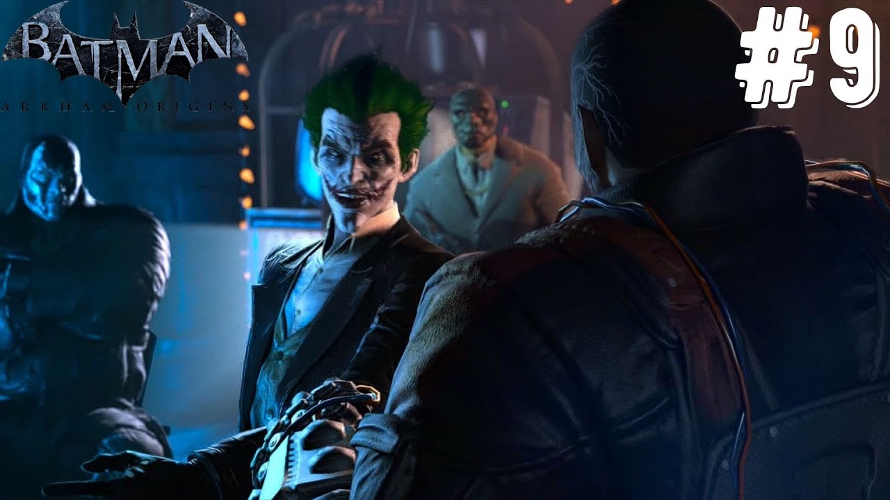 Batman: Arkham Origins - Part 9 | Chasing The Joker - YouTube