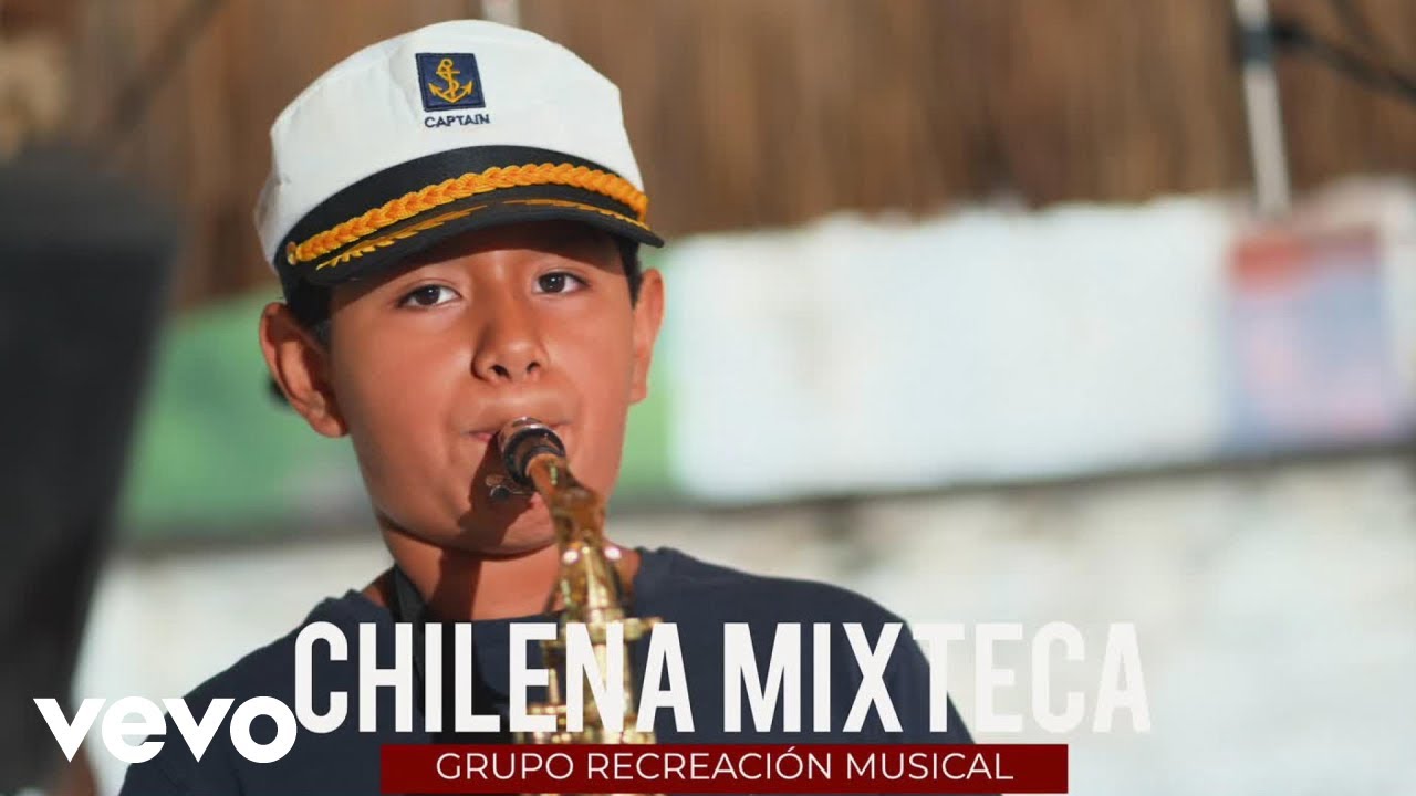 Grupo Recreación Musical - Chilena Mixteca (Official Music Video) - YouTube