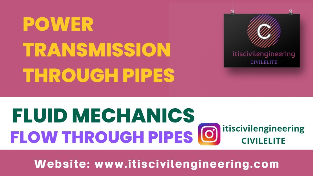 Power transmission through Pipes | Flow through Pipes | Fluid Mechanics ...