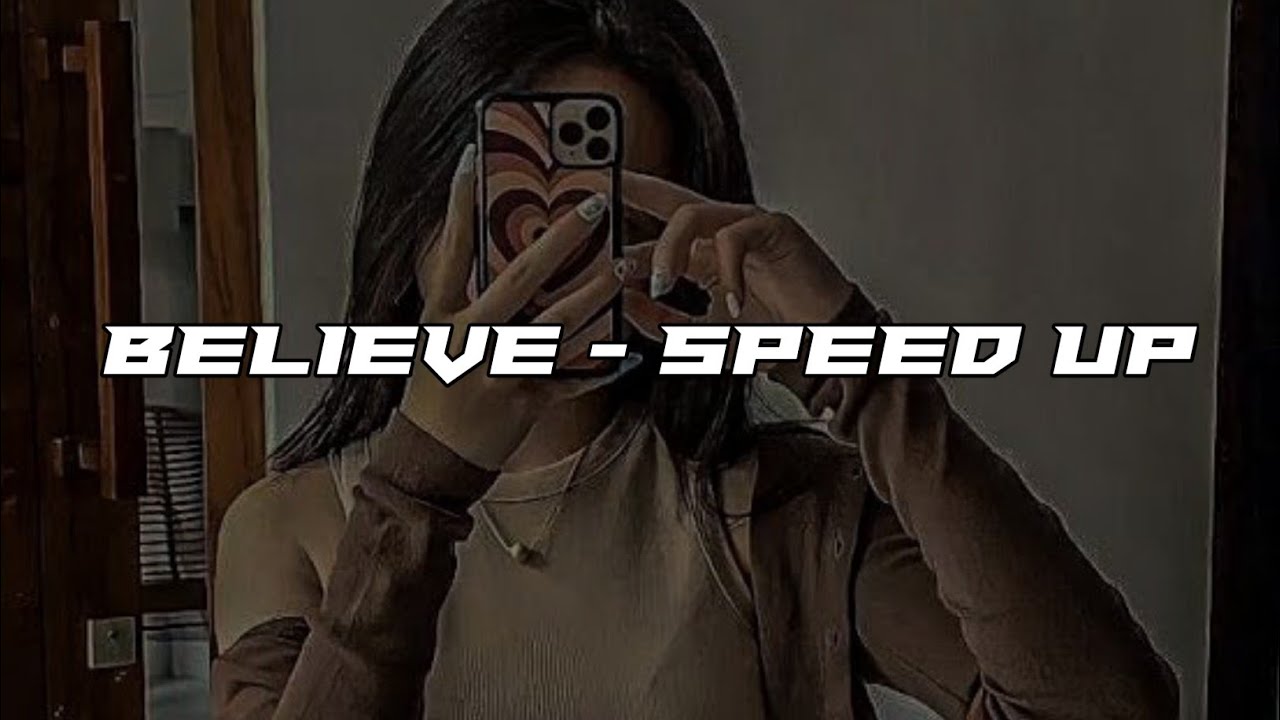 DJ BELIEVE V2 SPEED UP JJ - YouTube