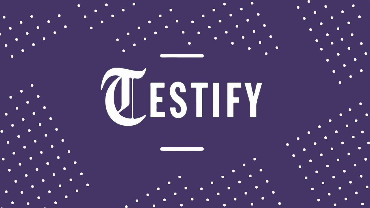 Testify: Episode One - YouTube