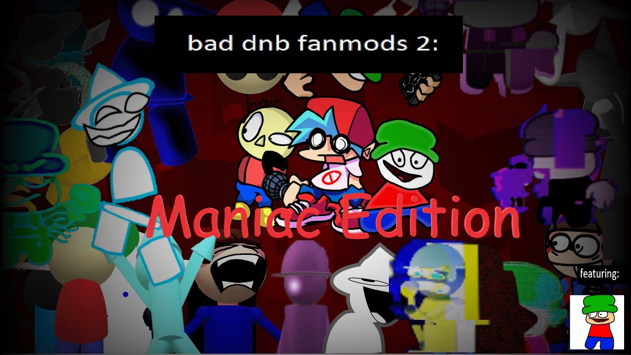 Bad DNB FanMods 2 - Dave and Bambi: Maniac Edition (ft. Mr. Bambi) - YouTube