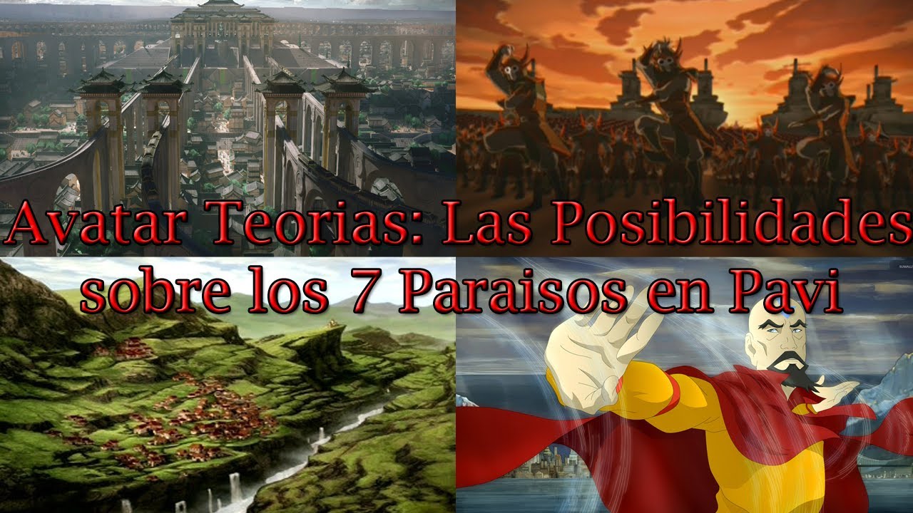 Avatar Teorias: Las Posibilidades sobre los 7 Paraisos en Pavi - YouTube