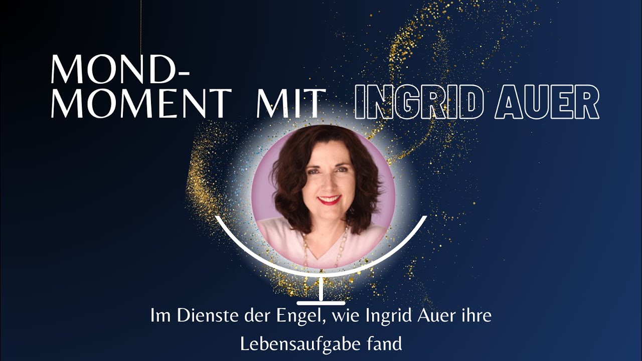 Ingrid Auer: Im Dienste der Engel - wie Ingrid Auer ihre Lebensaufgabe ...