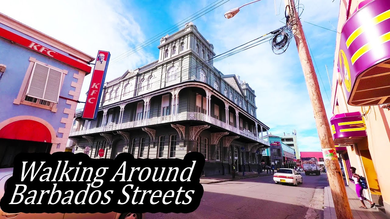 4K Barbados 2017 - Walking Around Bridgetown Streets - October - YouTube