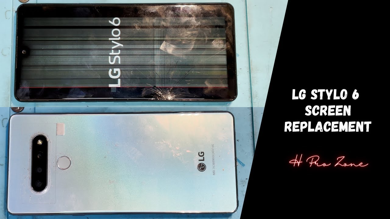 LG Stylo 6 screen replacement 4K تغيير شاشة - YouTube