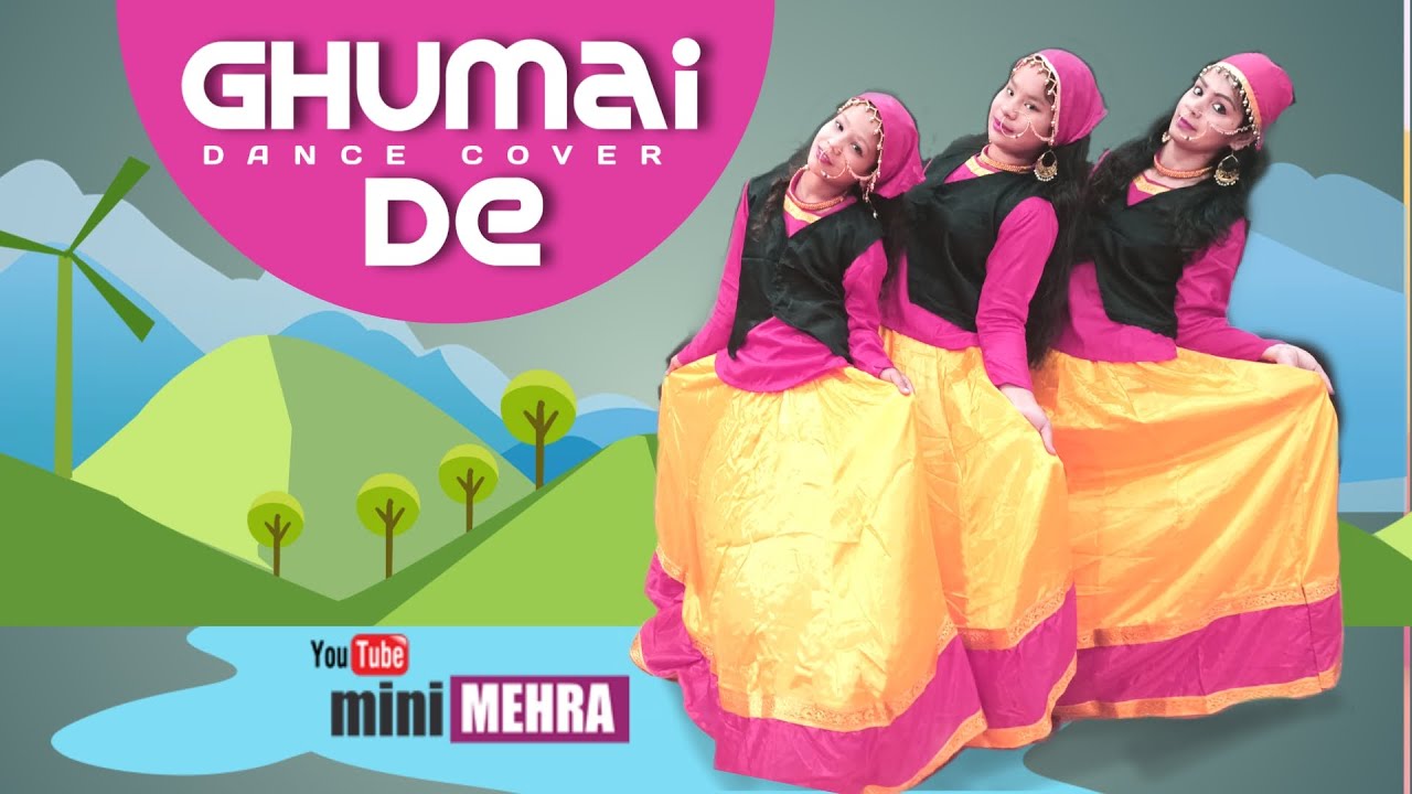 Ghumai De || Dance Cover by Mini Mehra || Priyanka Meher || Latest ...