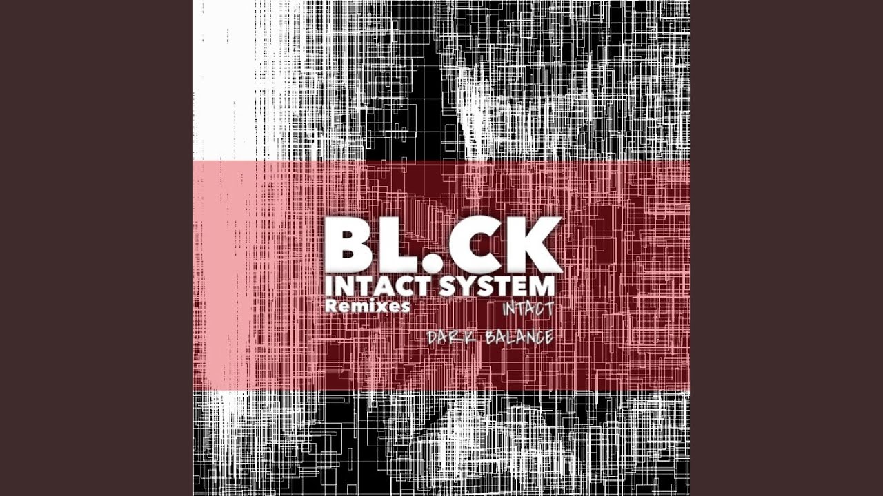 Intact System (18 East Remix) - YouTube
