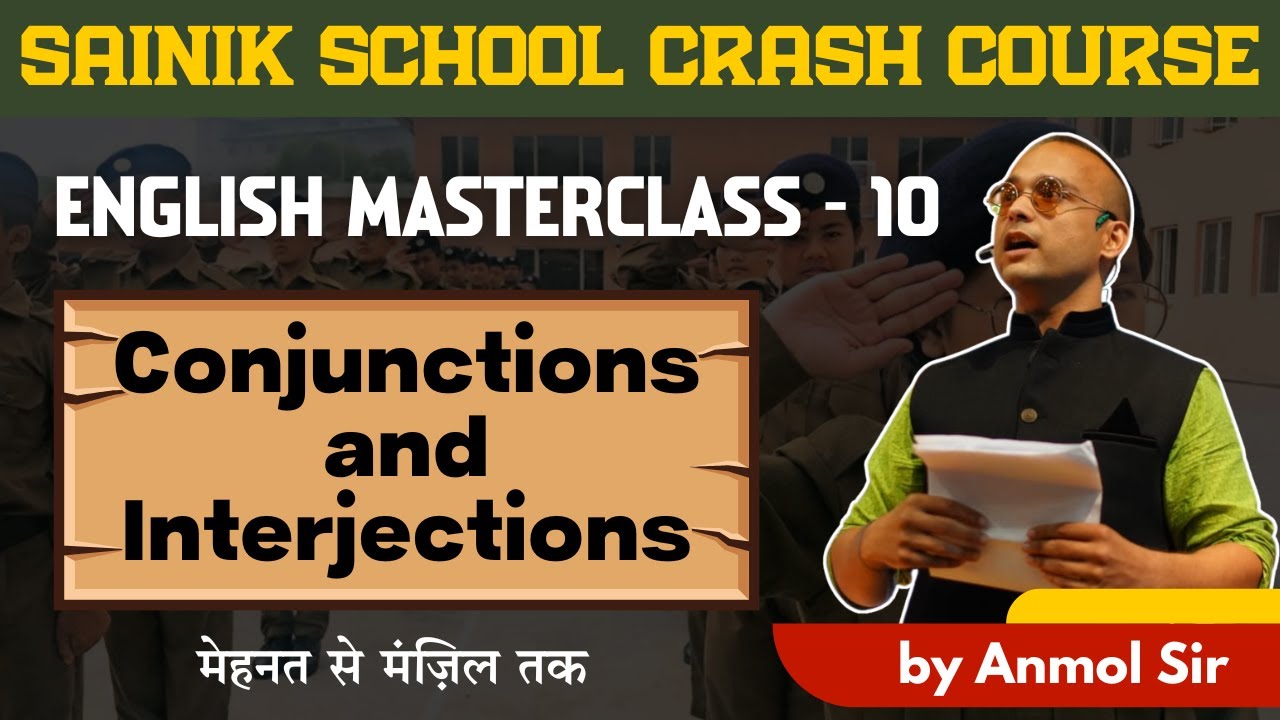 Conjunctions and Interjections | English for Sainik School | MasterClass 10 | #conjunctions ...