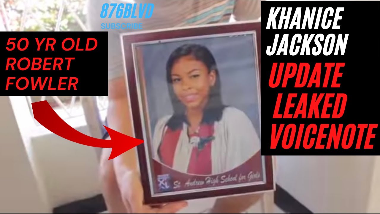 Khanice Jackson Update LEAKED voicenote 50 Yr Old “Robert Fowler” - YouTube