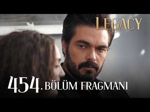Emanet 454. Bölüm Fragmanı | Legacy Episode 454 Promo