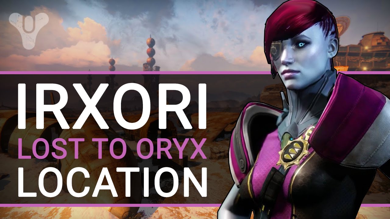 Destiny: Irxori, Lost to Oryx Bounty Location Guide - YouTube