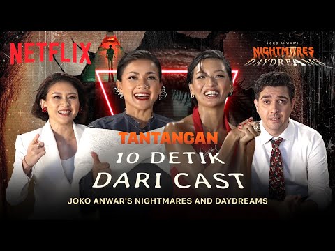 Terlalu Surreal, Fachry Albar Tidak Bisa Berkata-kata | Joko Anwar's Nightmares and Daydreams